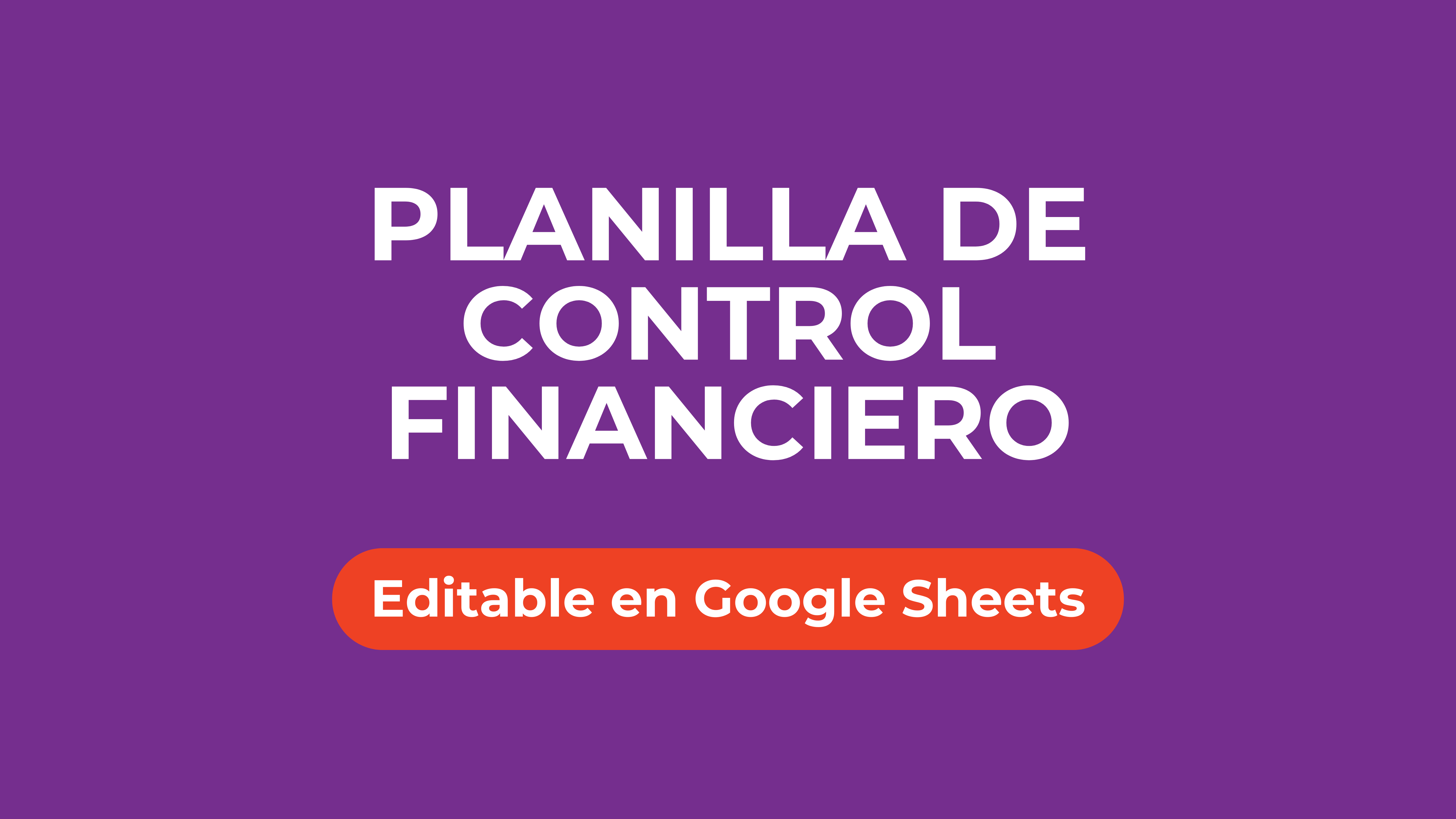 Planilla de Control Financiero - Luli Invierte